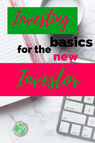 Investing Basics for the New Investor - Budgets Made Easy