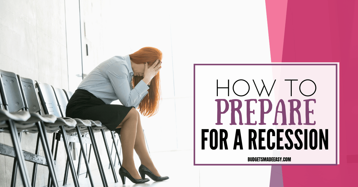 How to Prepare for a Recession - Budgets Made Easy