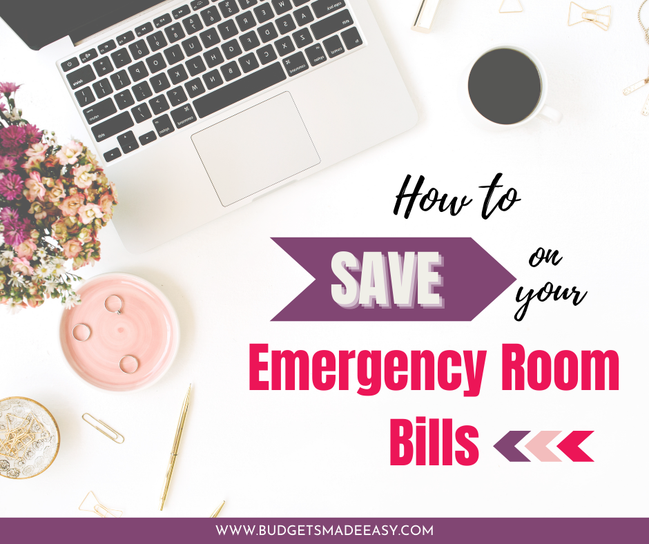 How to Save on Emergency Room Bills - Budgets Made Easy